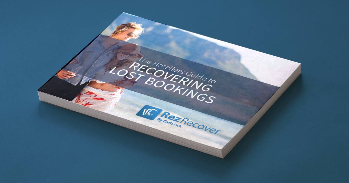 Hotelier's Guide to Recovering Lost Bookings | RezRecover